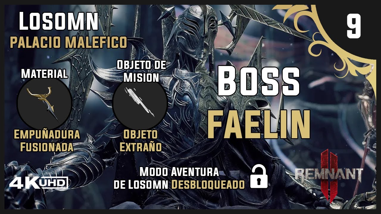 REMNANT 2 | LOSOM | Boss Faelin | VETERANO/SOLO | Gameplay Español #9 ...