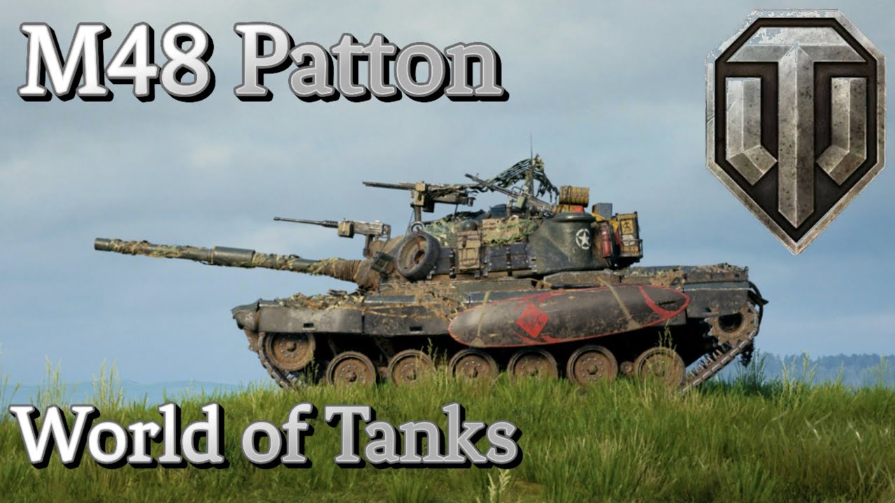 WOT First Game in the M48 Patton World of Tanks - YouTube