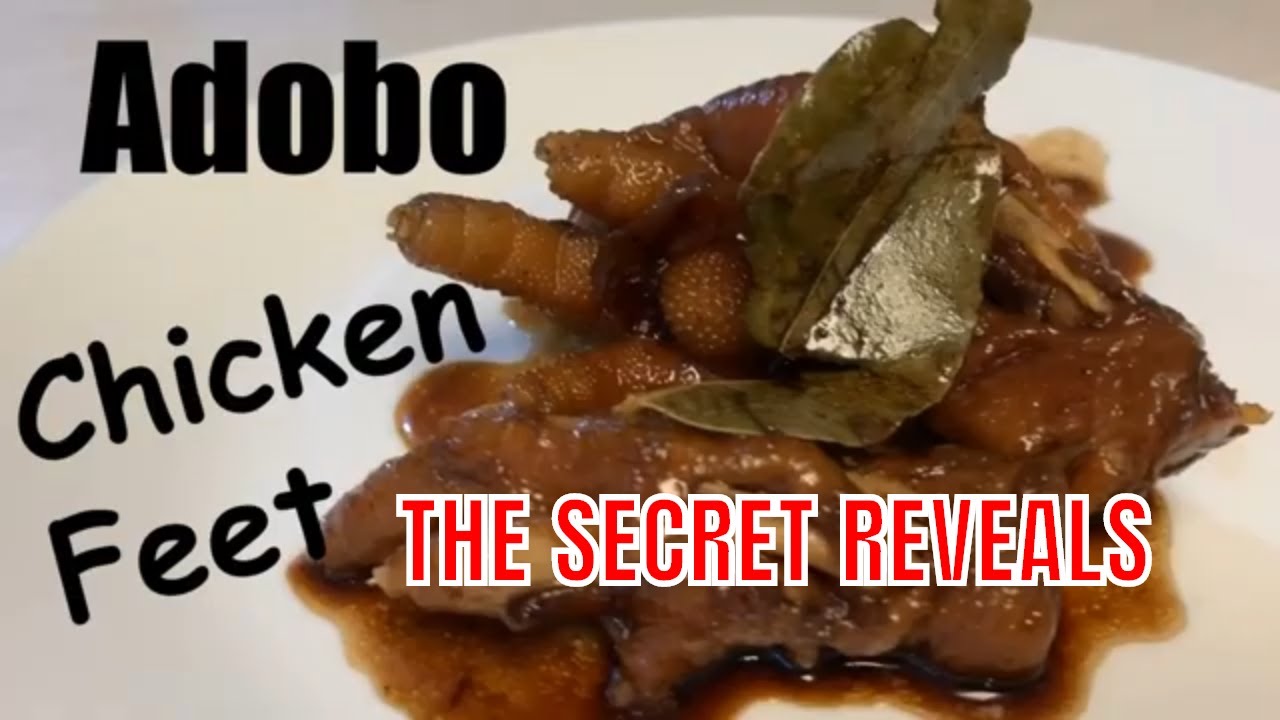 THE SECRET TO MAKE KILLER CHICKEN FEET ADOBO | ADOBONG ADIDAS - YouTube