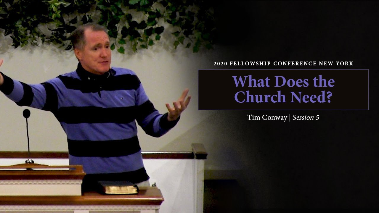 What Does the Church Need? - Tim Conway - YouTube