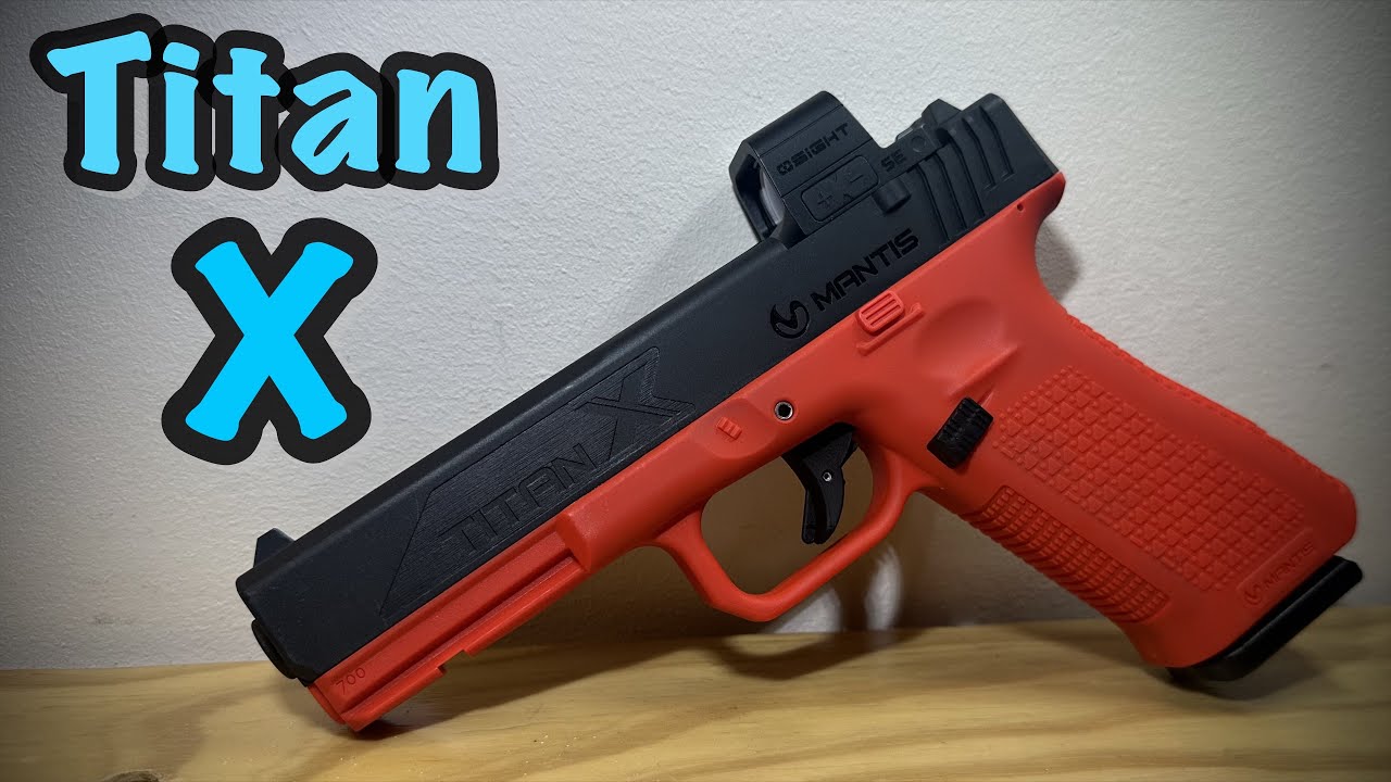 The Titan X by Mantis- Advancing the Standard for Safe Dry-Fire ...