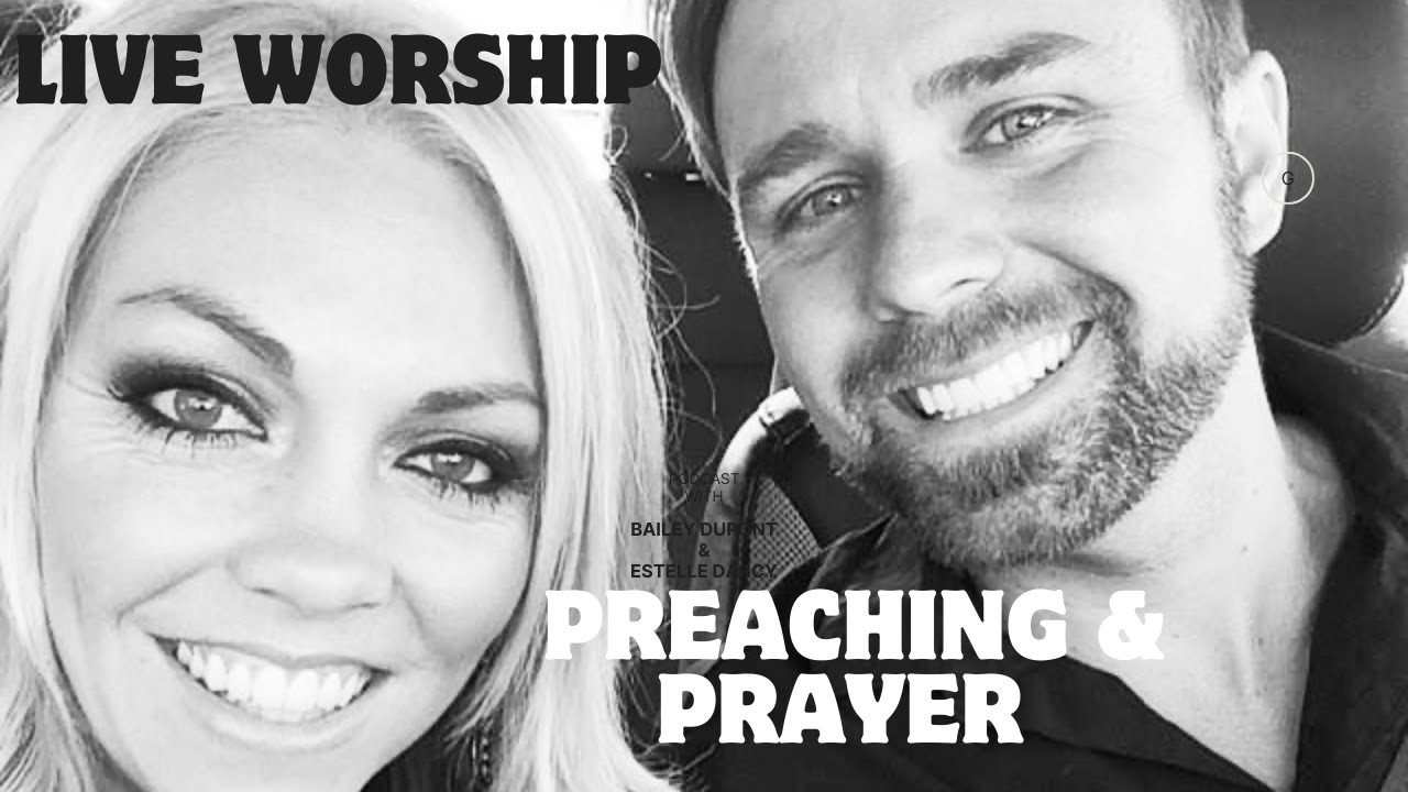 Live Worship, Preaching & Prayer - YouTube
