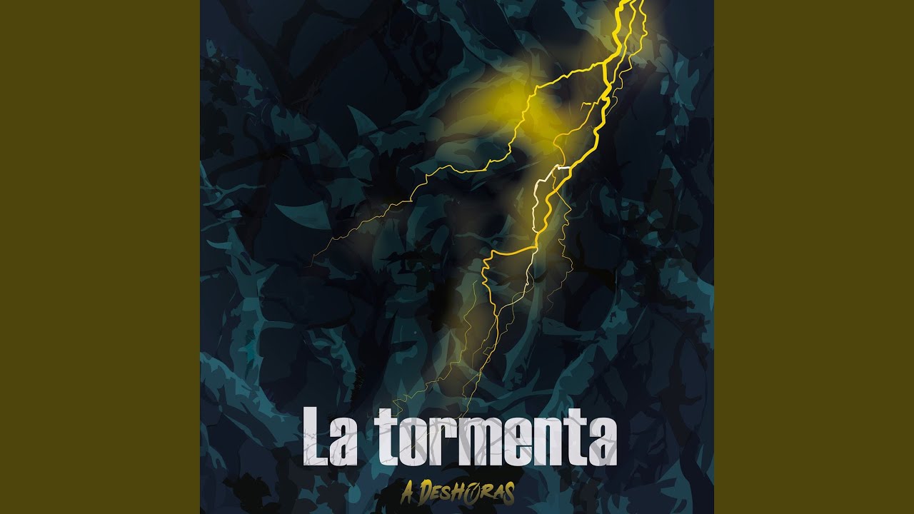 La Tormenta - YouTube