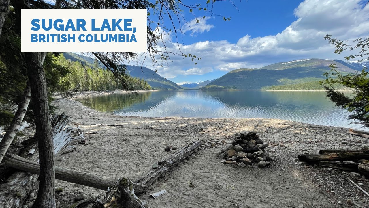 Sugar Lake, British Columbia - YouTube