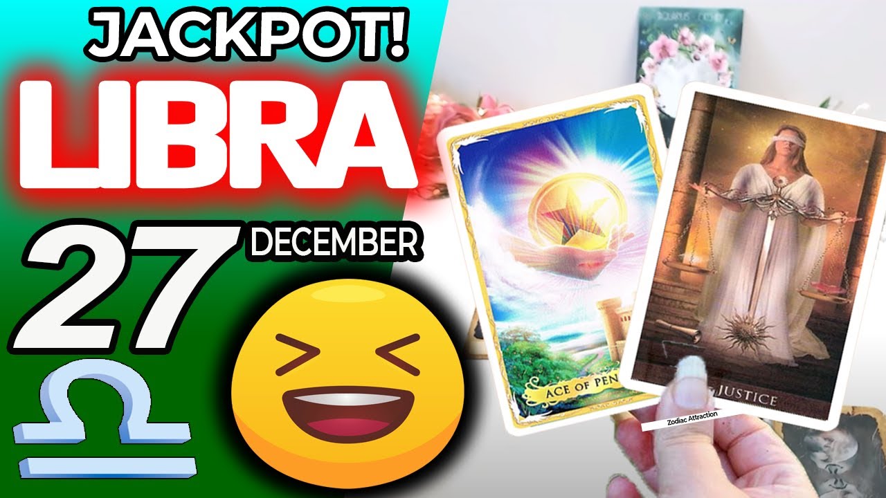 Libra ♎ 😲FINALLY GETTING WHAT YOU DESERVE JACKPOT 💖 Horoscope for Today December 27 2024 ♎ Libra ...