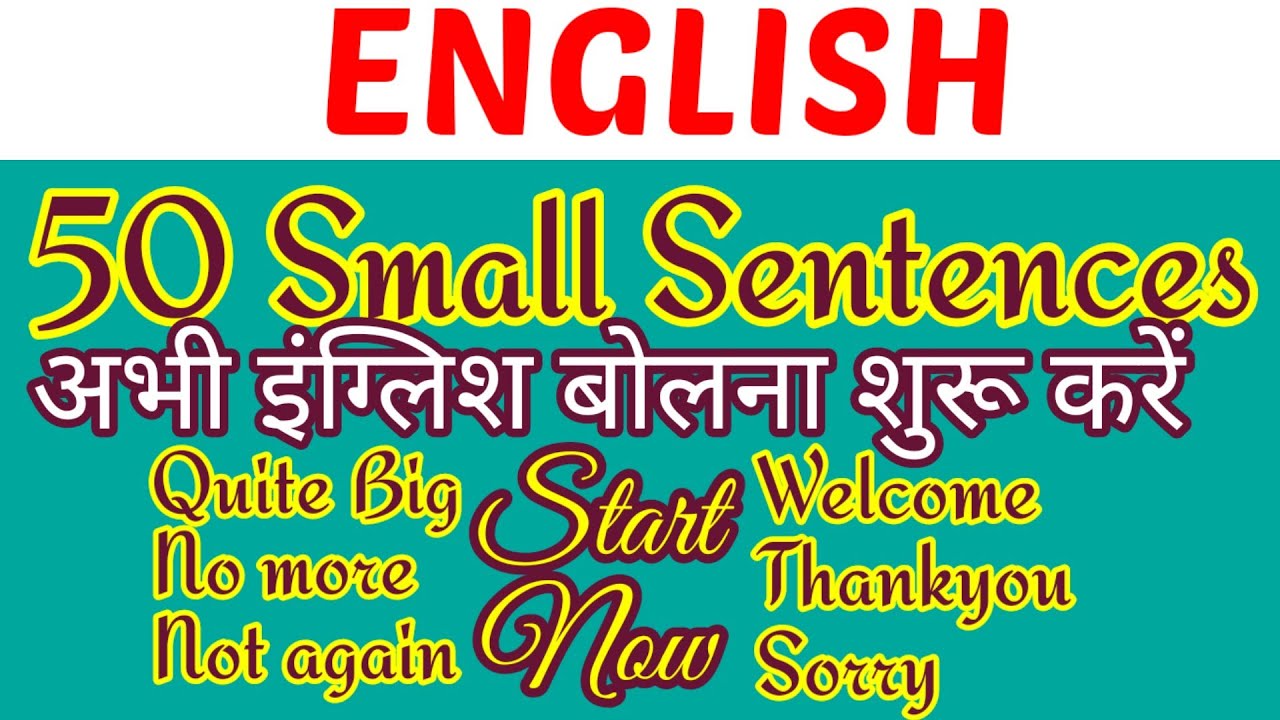 50 Small Sentences II Very Useful sentences Of English ...