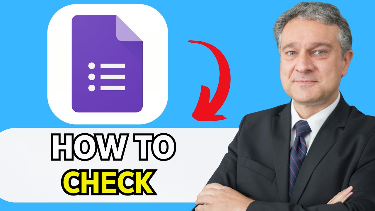 NEW! HOW TO EASILY SEE SUBMITTED GOOGLE FORMS 2025! FULL GUIDE! - YouTube