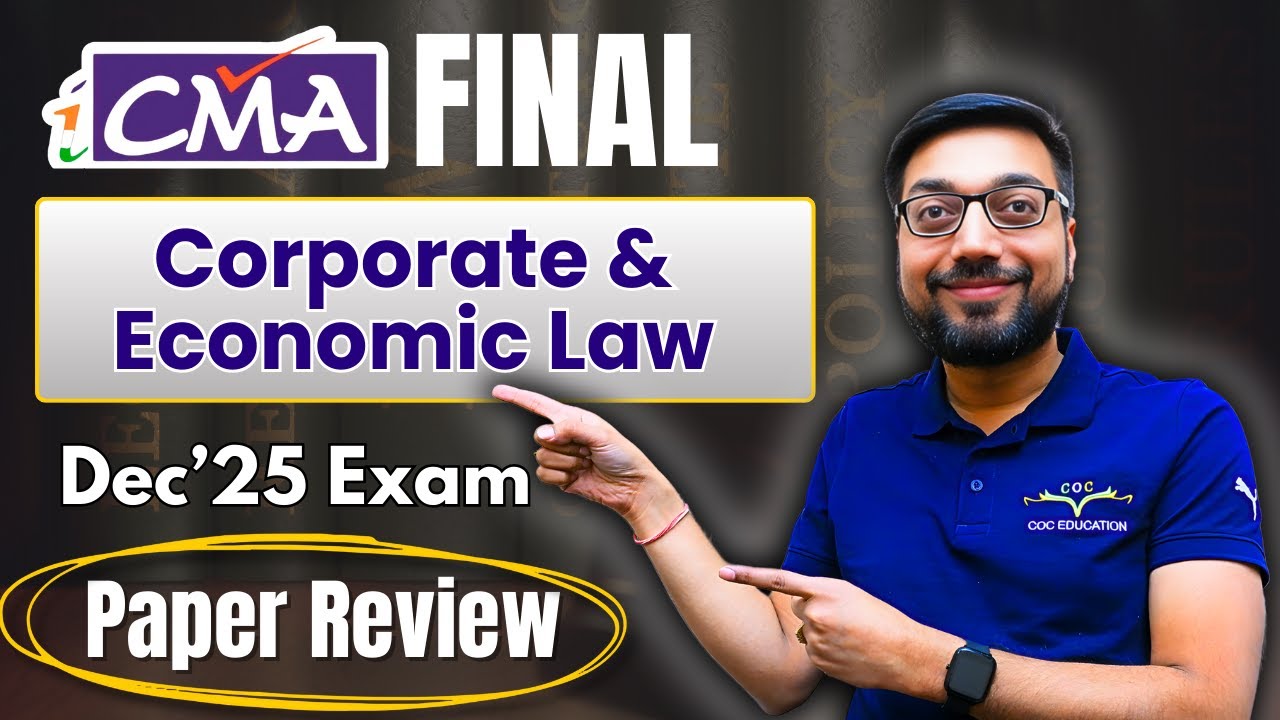 CMA Final Law Dec'25 Exam Paper Review | Corporate & Economic Laws by ...