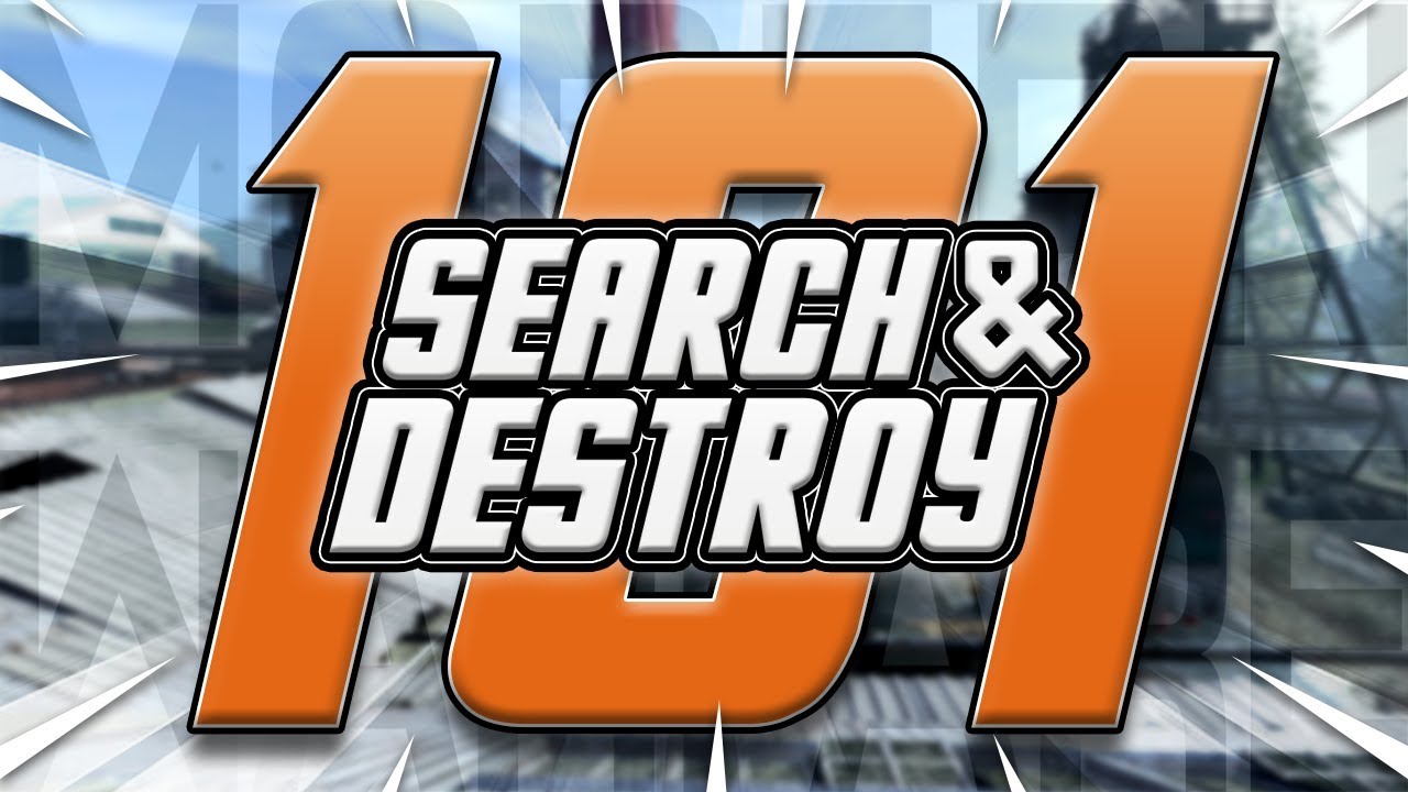 How to Play Competitive Search & Destroy | Beginners Tips and Tricks ...