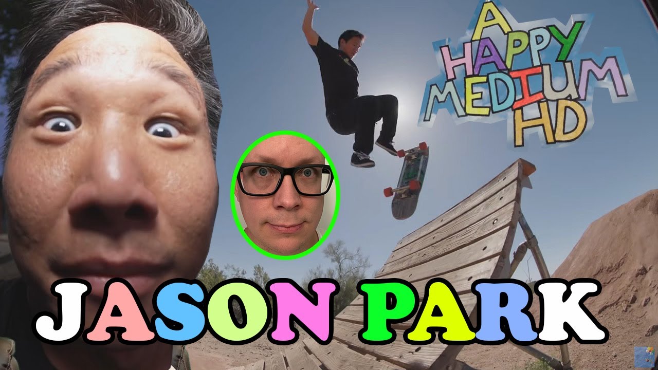 JASON PARK in HAPPY MEDIUM HD review of CIRCUS TRICKS AND MANUALS - YouTube