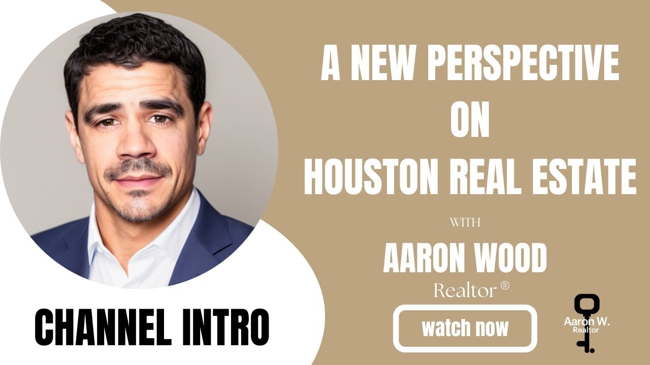 Meet Aaron | Houston Real Estate Insights & Beyond | Top Real Estate ...
