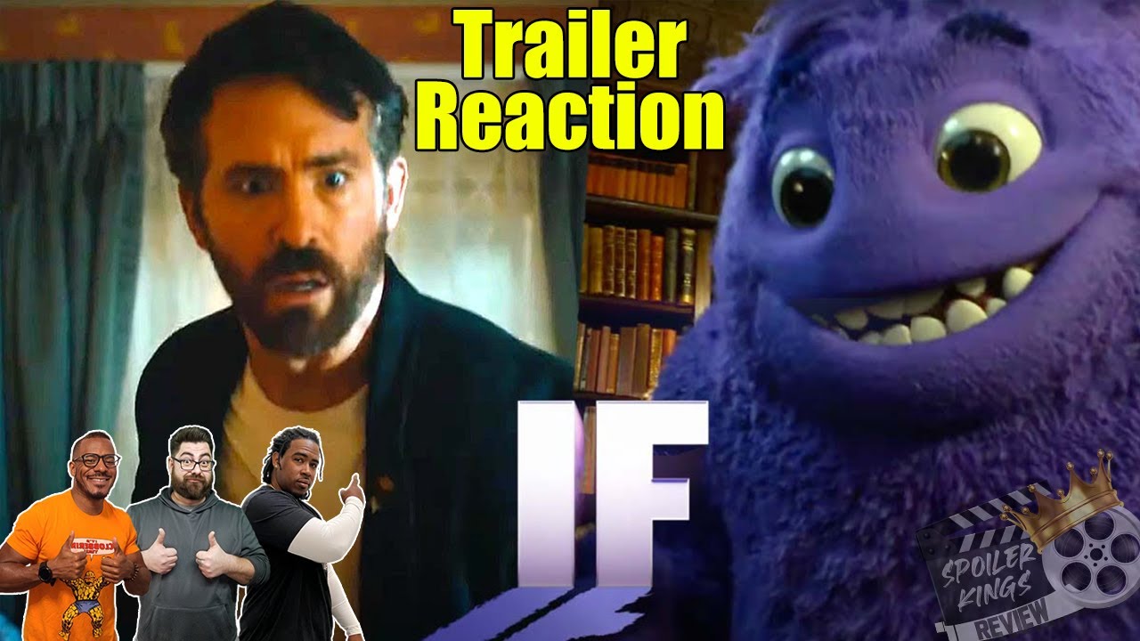 IF Trailer Reaction - YouTube