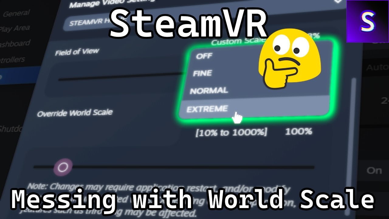Messing with World Scale In SteamVR - VR Gaming - YouTube