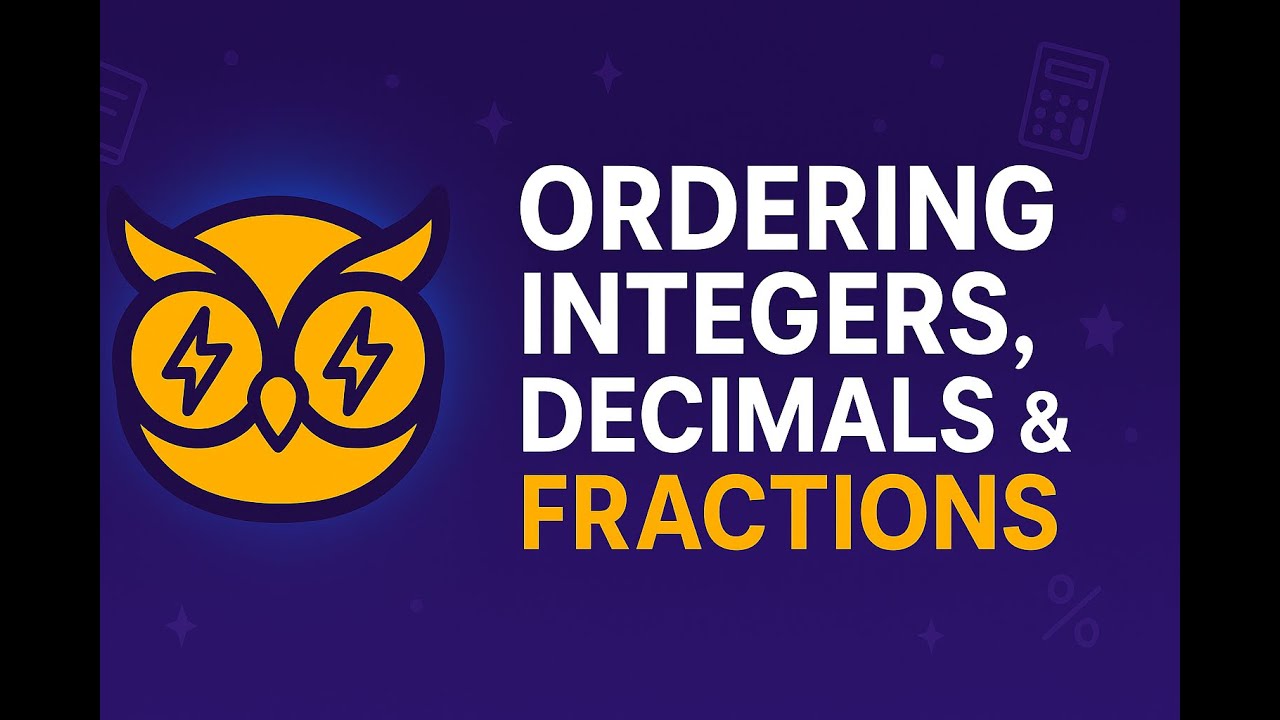 GCSE Maths: Ordering Integers, Decimals & Fractions (Edexcel Higher ...