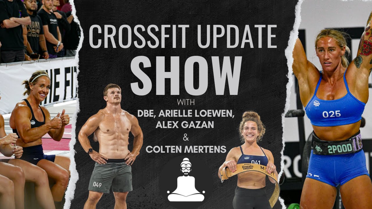 CrossFit Games Update Show w/ Danielle Brandon and Arielle Loewen - YouTube