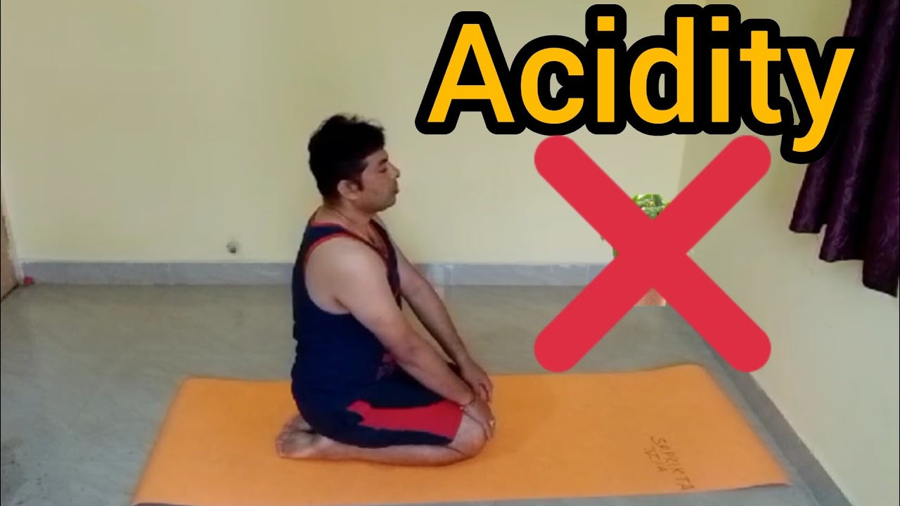 How to prevent Acidity in Stomach II Increase Digestive system II Vajrasana - YouTube