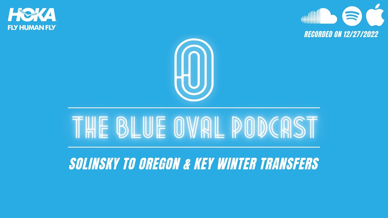 Blue Oval Podcast: Solinsky to Oregon & Key Winter Transfers - YouTube