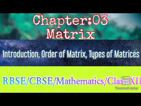 CBSE/RBSE/AP Inter/Mathematics/Class:XII/Ch3:Matrix/Introduction/Order ...