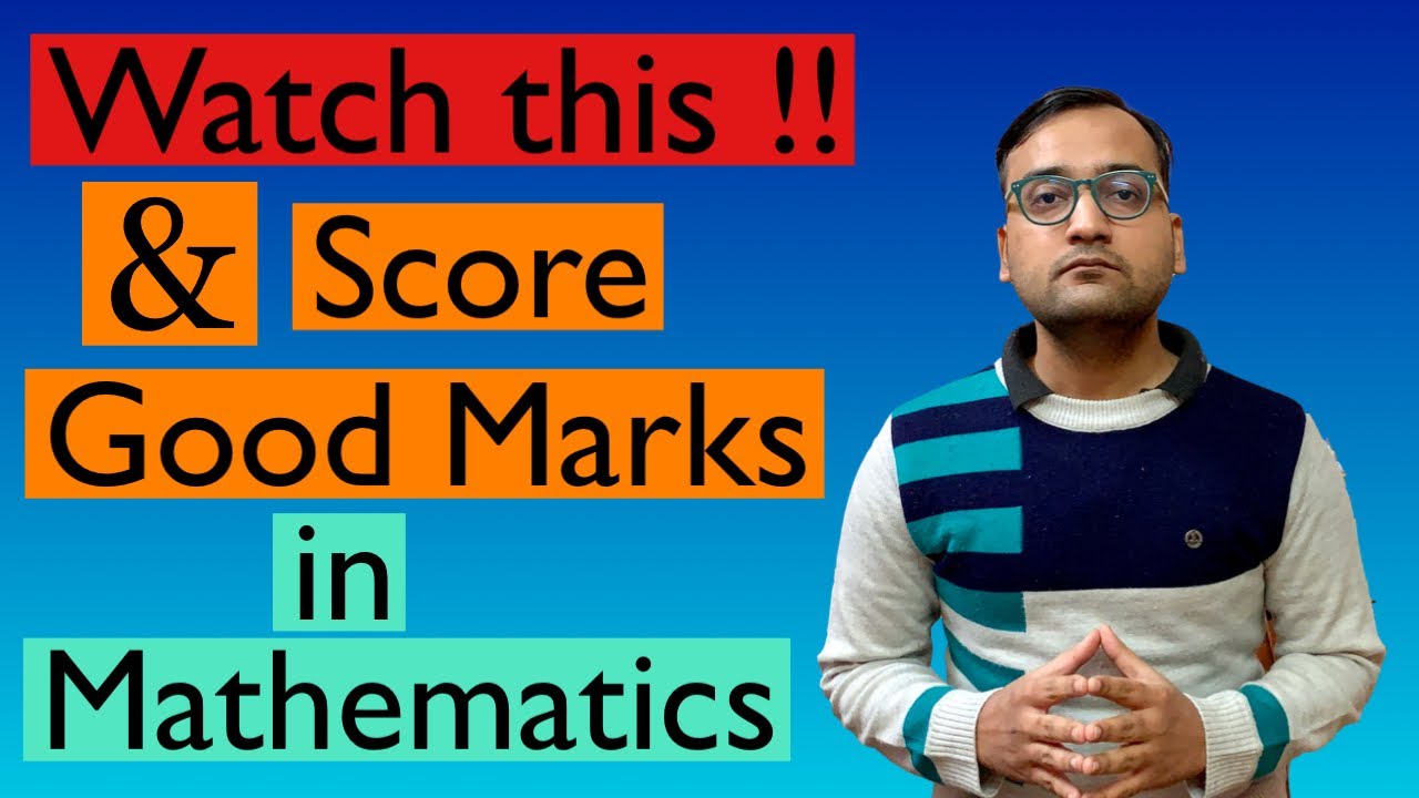 How To Score Good Marks In Mathematics Study Tips For Mathematics how-to-score-good-marks-in-mathematics-study-tips-for-mathematics
