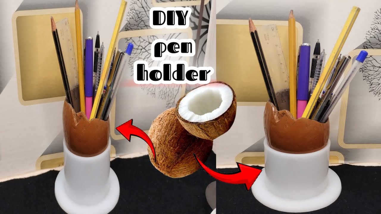 easy making a coconut shell decoration pen holder || diy coconut shell ...