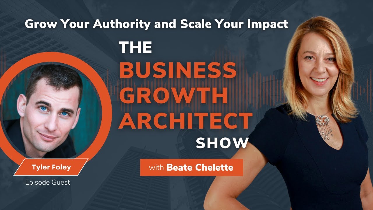 How To Increase Your Influence with Tyler Foley | Business Growth ...