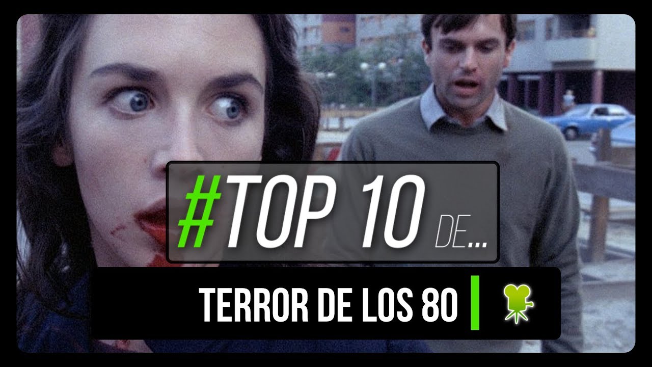 10 películas de terror de los 80 que tienes que ver sí o sí - YouTube