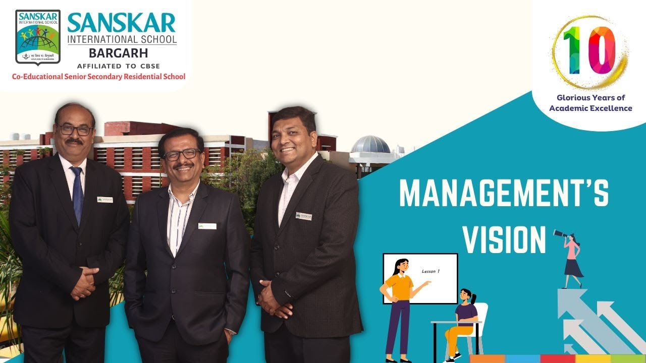 Management's Vision | Sanskar International School - YouTube