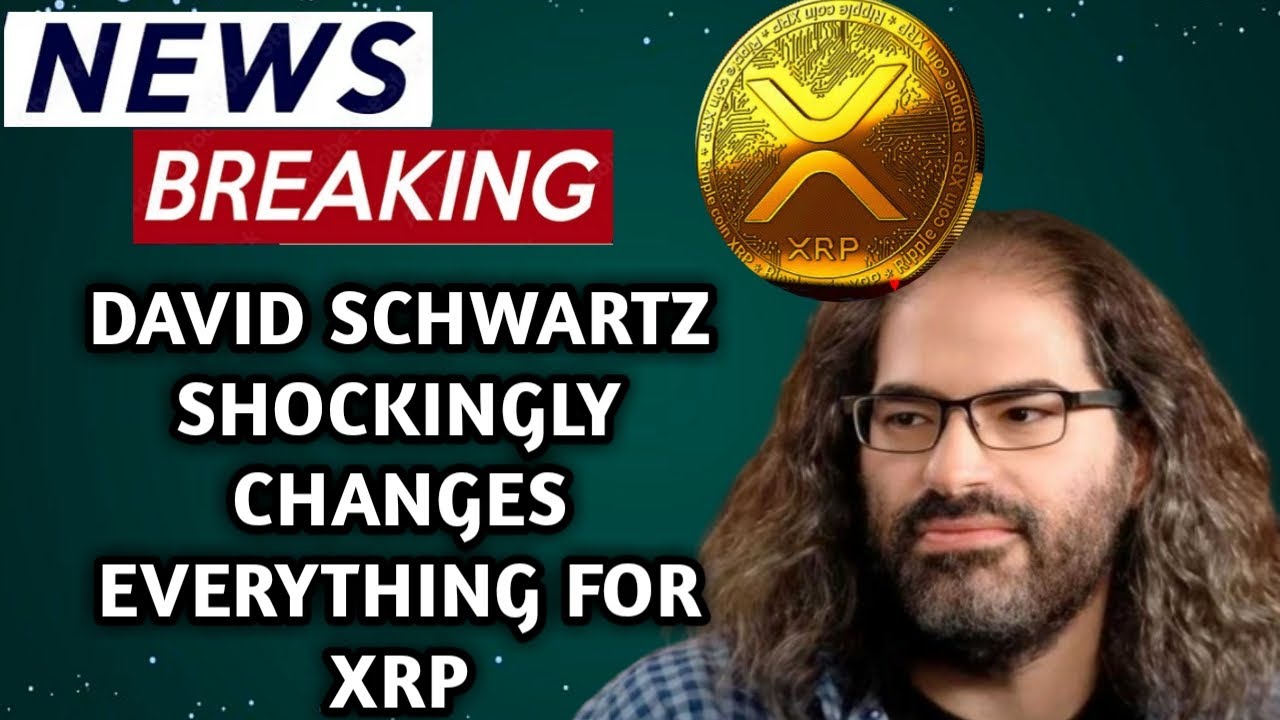 RIPPLE'S XRP UNBELIEVABLE: DAVID SCHWARTZ UNVEILS THE TURNING OF THE ...