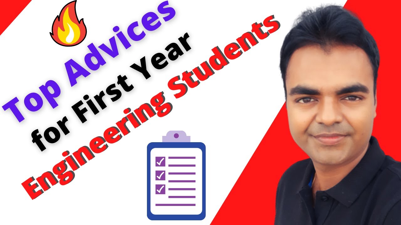 What Advice Would You Give To First Year Engineering Student Best Tips what-advice-would-you-give-to-first-year-engineering-student-best-tips