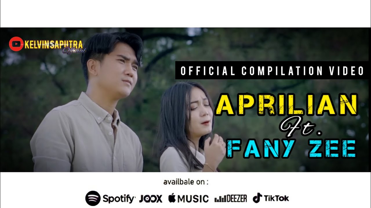 APRILIAN FT. FANY ZEE - JANJI CINTA TAK BEROBAH (OFFICIAL COMPILATION ...