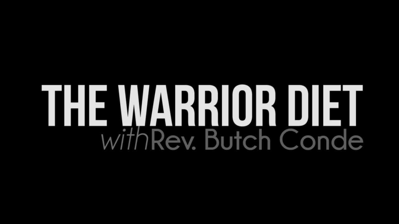The Warrior Diet with Rev. Butch Conde (teaser) - YouTube