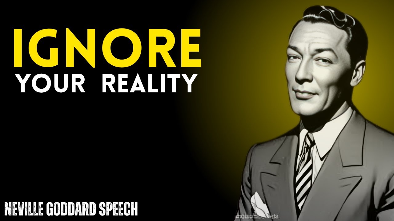 “Ignore Your Reality: The Secret to Effortless Manifestation (Neville ...
