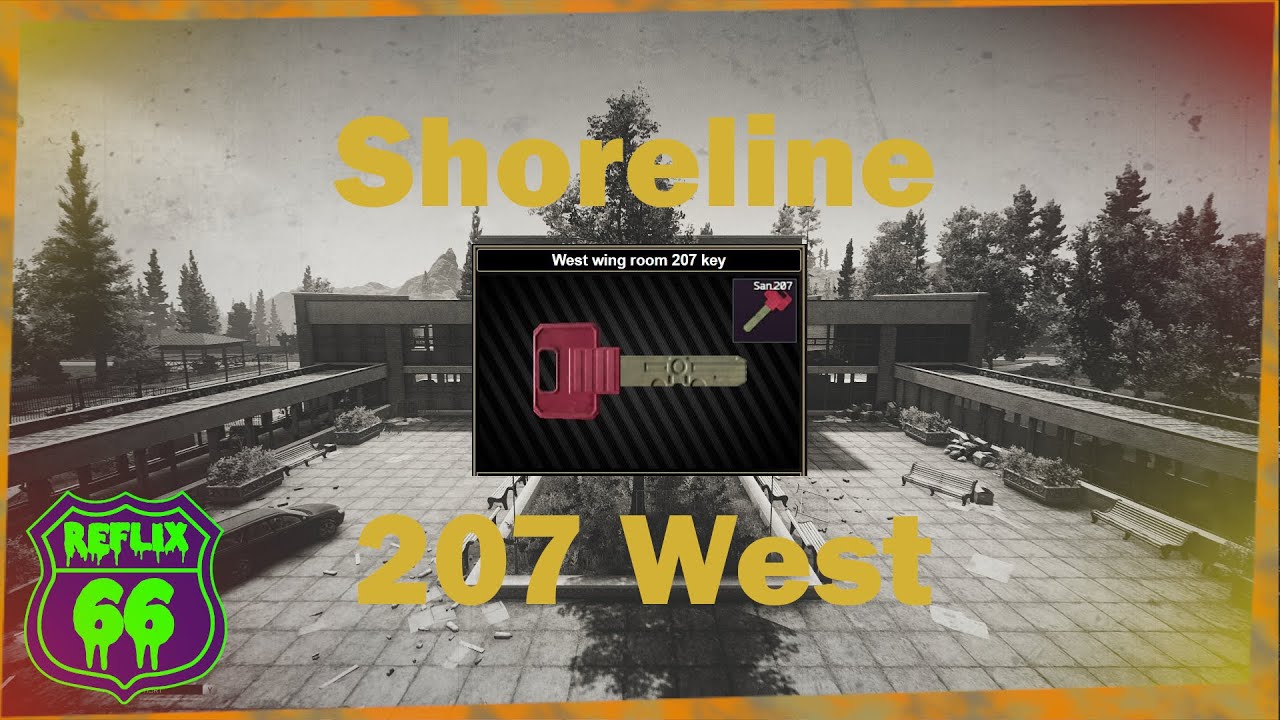 .12 Shoreline 207 West Key Guide - Reflix66 - Escape From Tarkov - YouTube