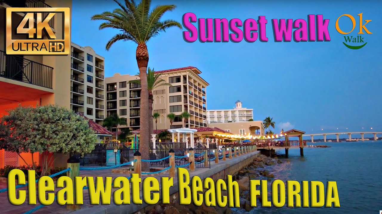 4k Sunset Walking Tour - Clearwater Beach, Florida, USA - August 2022 ...