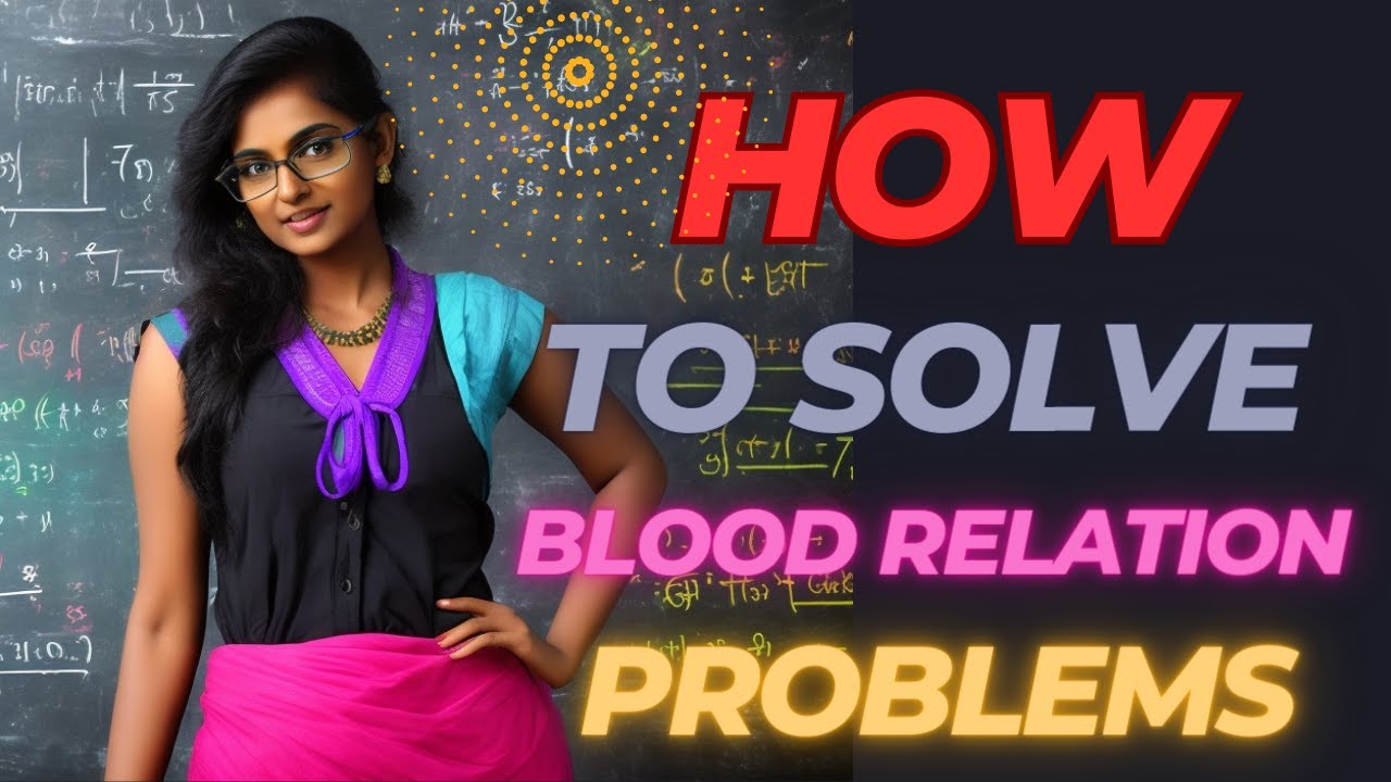 #39 How to solve blood relation problems - YouTube