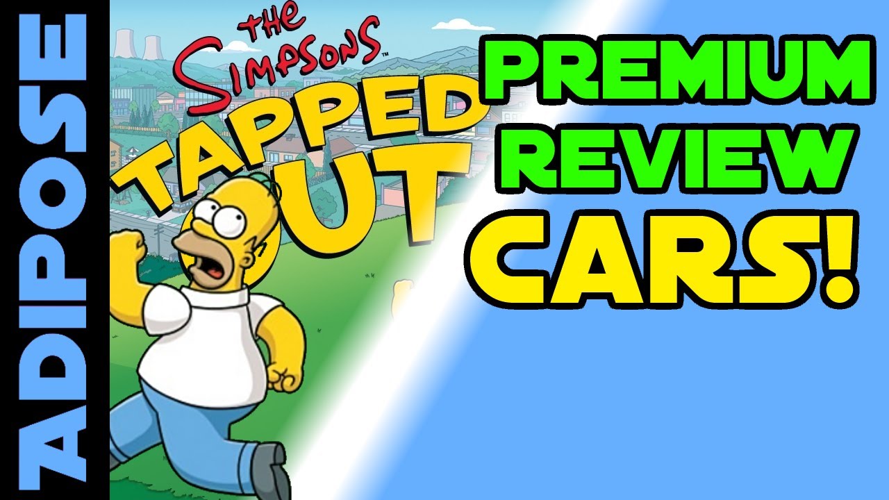Simpsons Tapped out-CARS!-Premium Review - YouTube