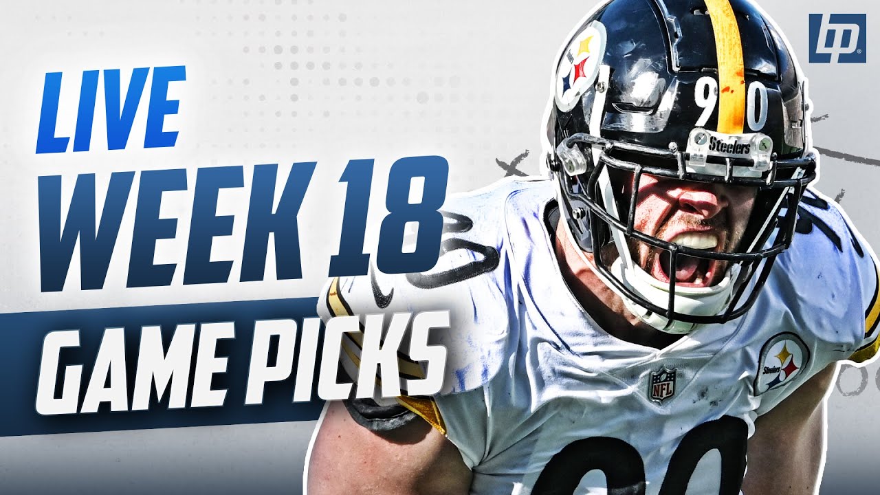 LIVE: NFL WEEK 18 GAME PICKS + FREE BETS | PREDICTIONS, PROPS, AND ...