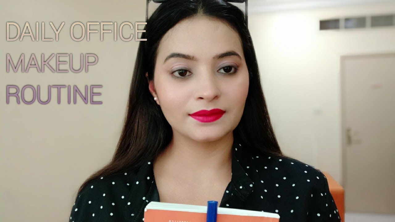 OFFICE MAKEUP ROUTINE | EASY TUTORIAL STEP BY STEP | - YouTube
