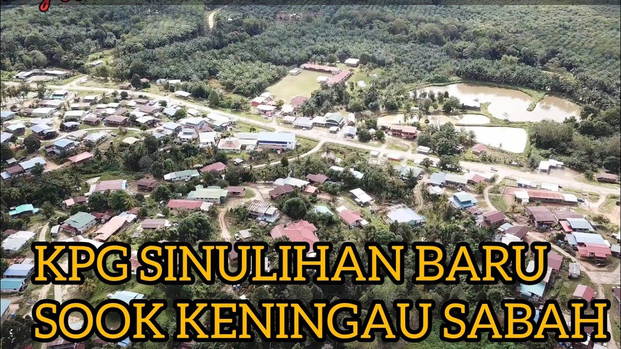 KPG SINULIHAN BARU SOOK KENINGAU SABAH - YouTube