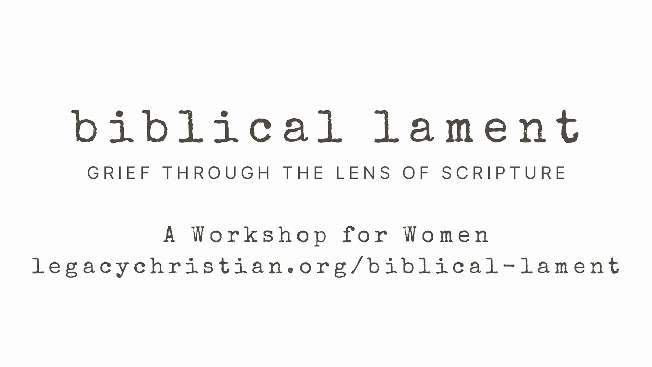 01/18/2025, Women's Ministry: Biblical Lament - YouTube