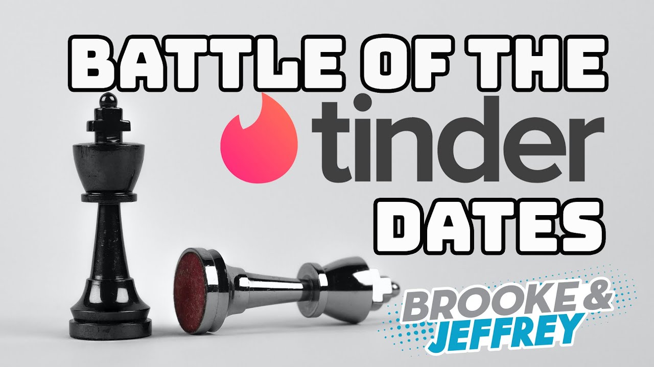 Kate & Allison (Battle of the Tinder Dates) | Brooke and Jeffrey - YouTube