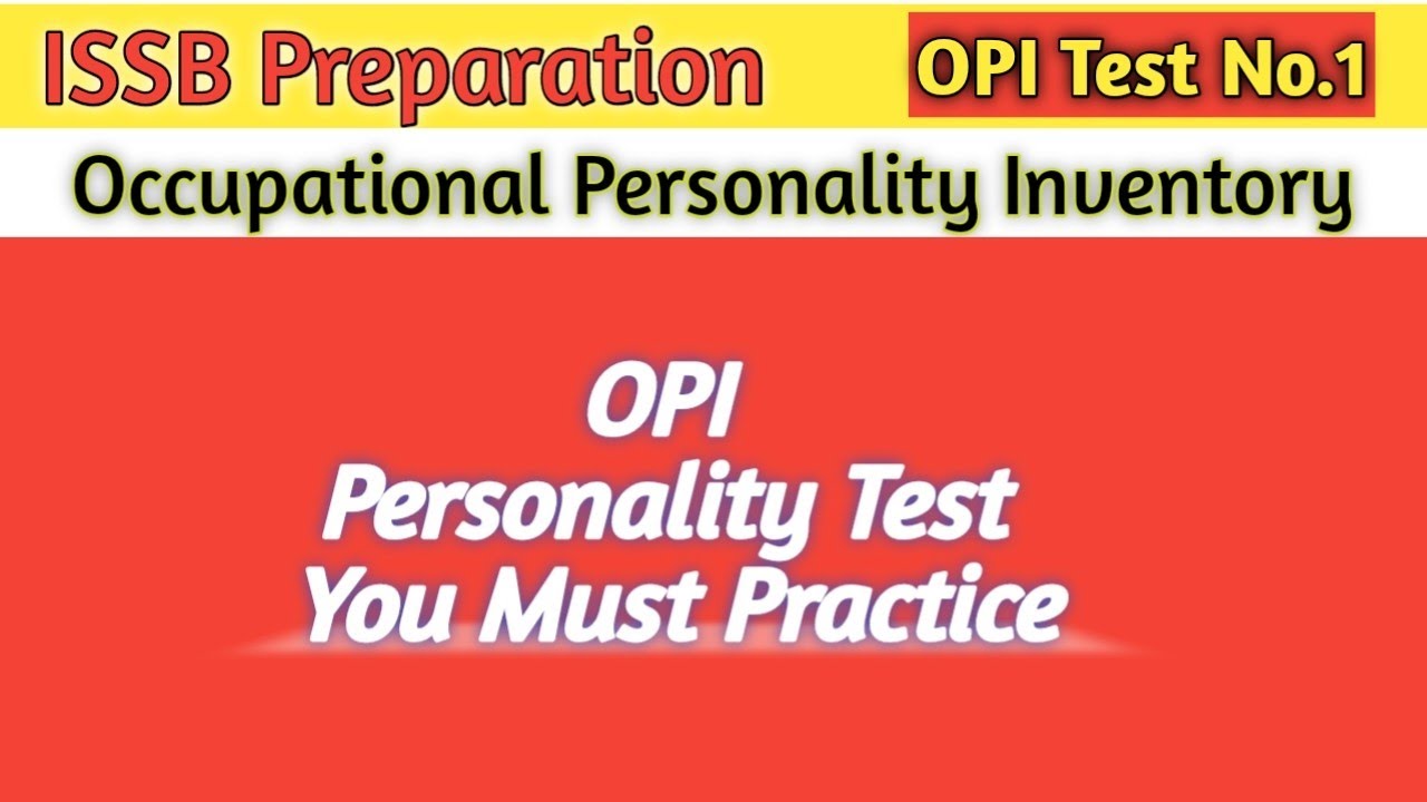 What is OPI test in Issb | ISSB personality test preparation | How to ...