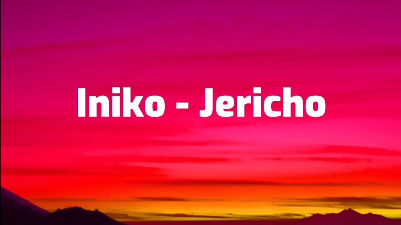 Iniko - Jericho (lyrics) - YouTube