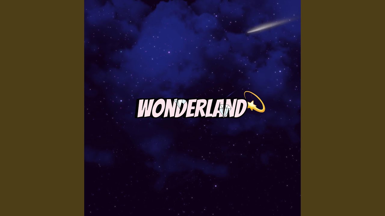 Wonderland - YouTube