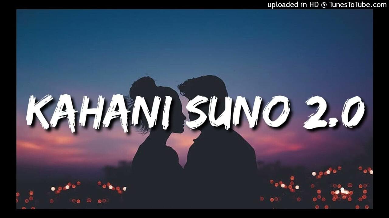 Kahani Suno 2.0 Kaifi Khalil Song _ No Copyright Song ___128K) - YouTube