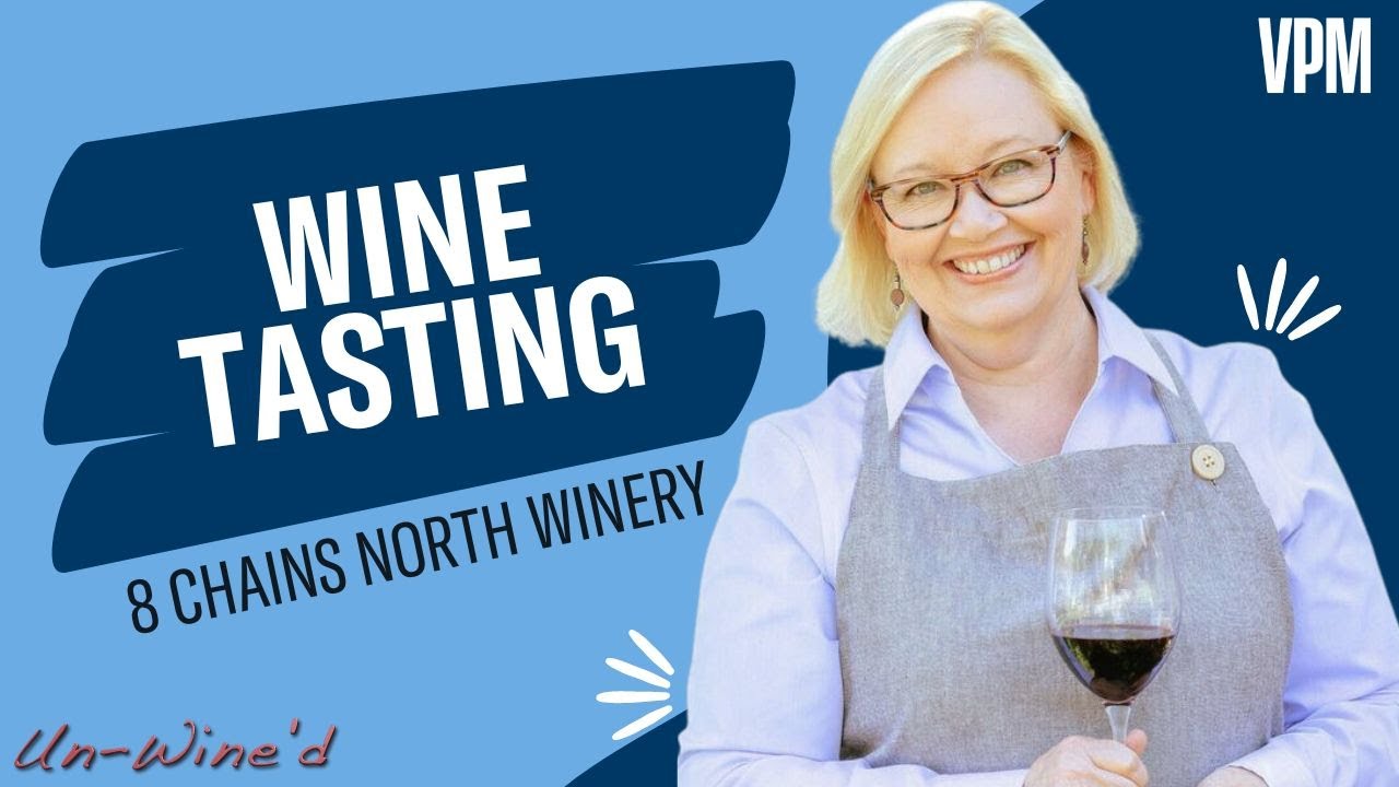 Wine Tasting at 8 Chains North Winery - YouTube