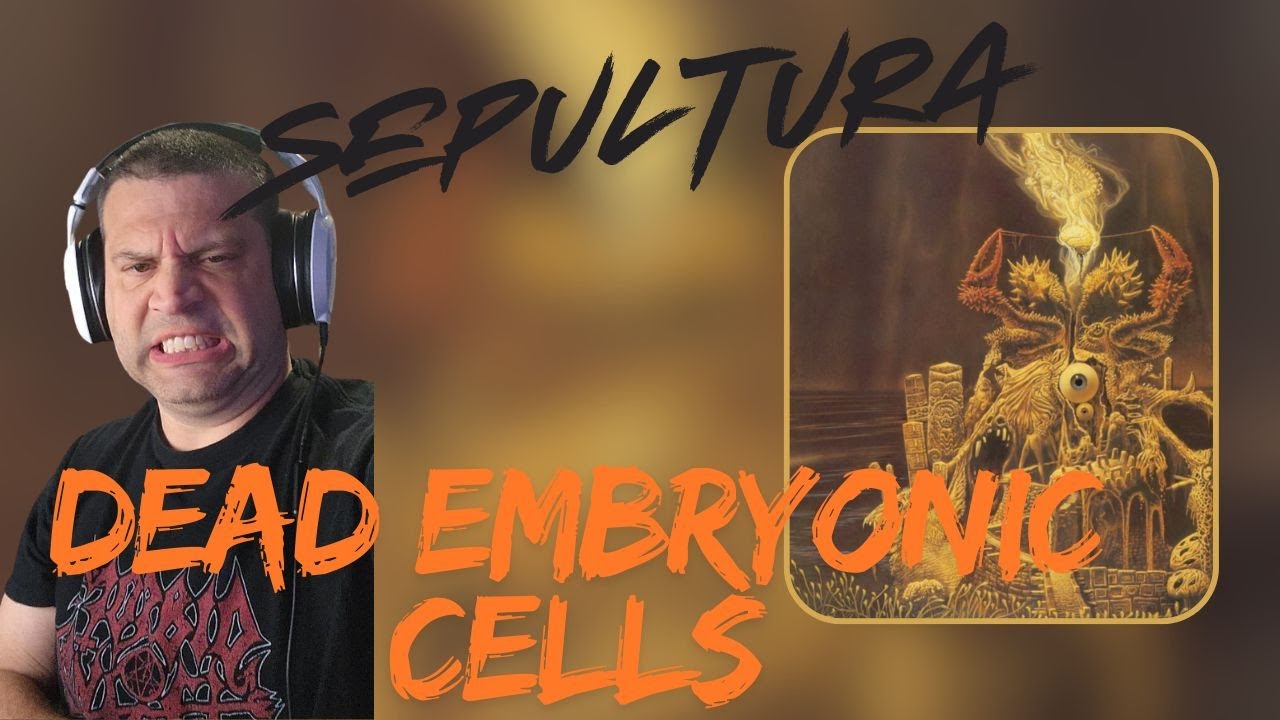 My first time hearing | Sepultura Dead Embryonic Cells | Reaction ...