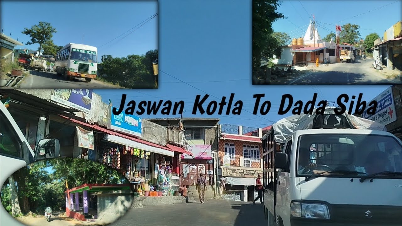 Jaswan Kotla To Jour Bar To Dada Siba || Kangra || Himachal Pradesh ...