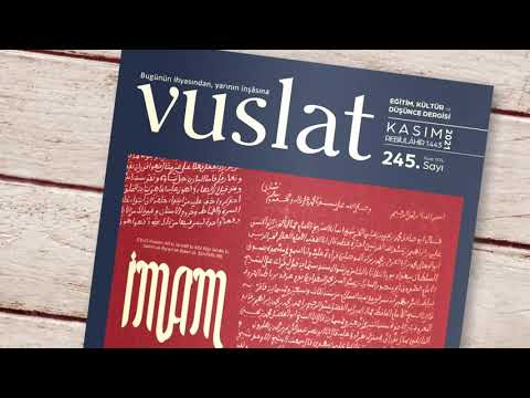 Vuslat Dergisi 2021 Kasım I İmam Eş'arî ve Eş'arîlik Sayısı ile sizlerle!