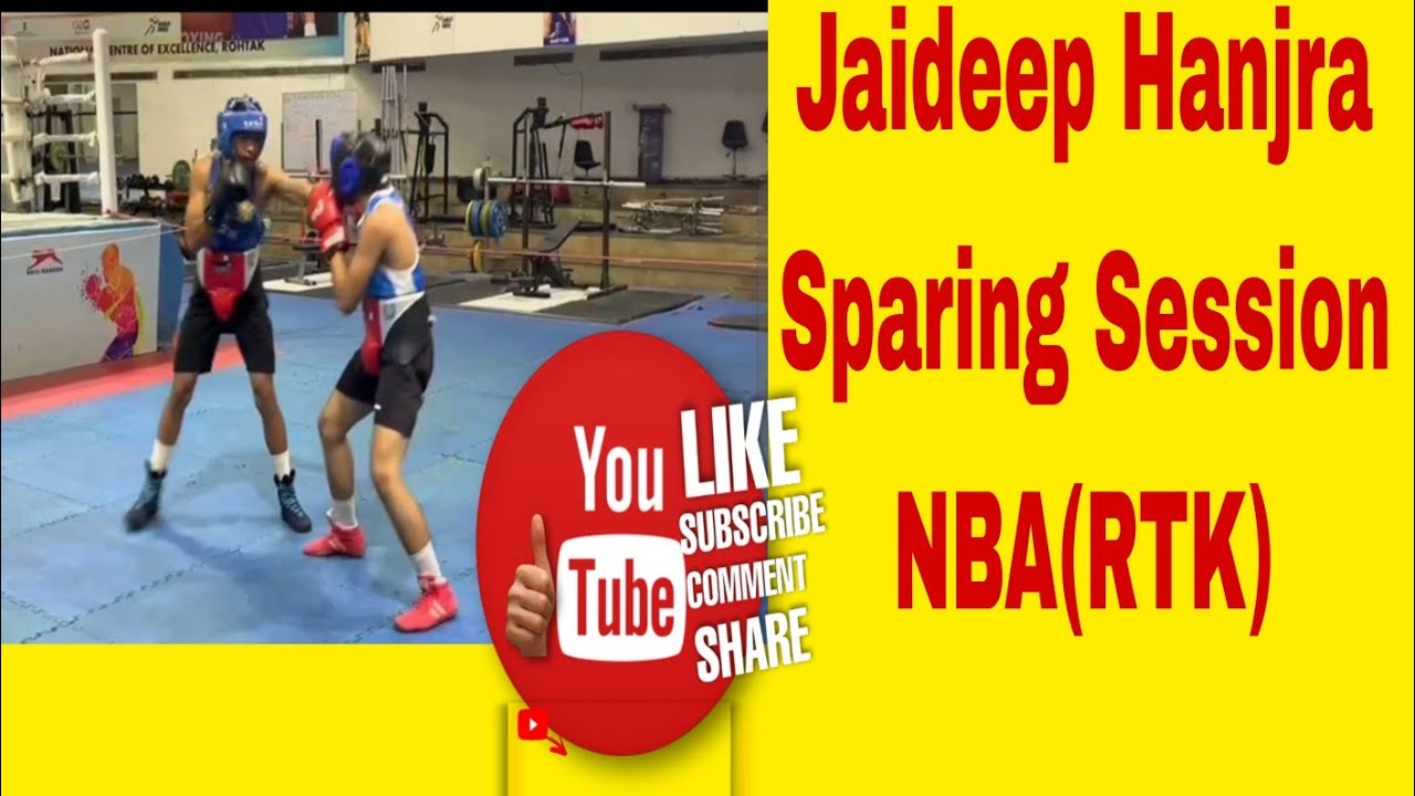 Jaideep Singh Hanjra | Sparing Session| N.B.A (RTK) #Sports#boxing #Bfi ...